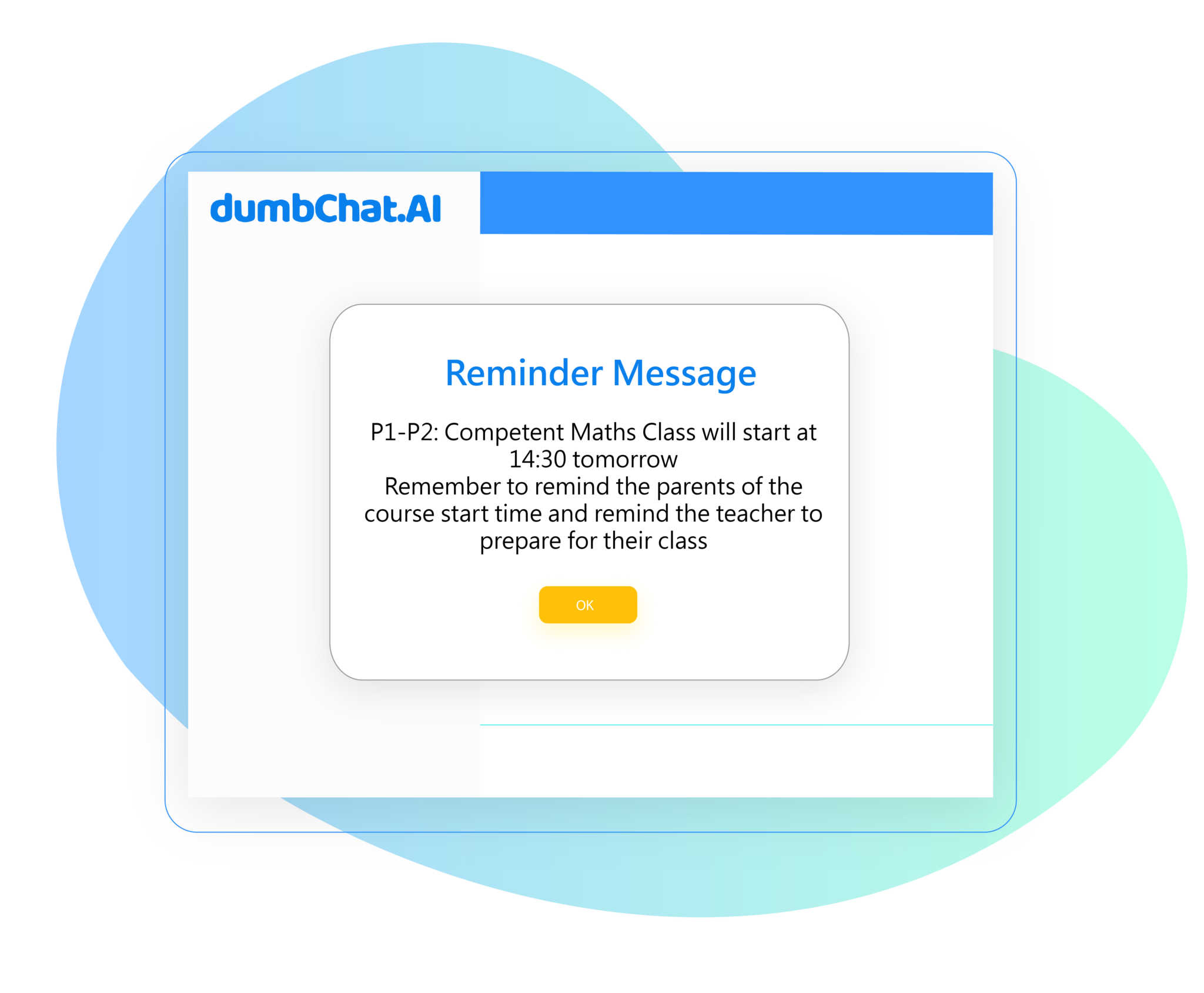 Automatic Reminder Message - dumbchat